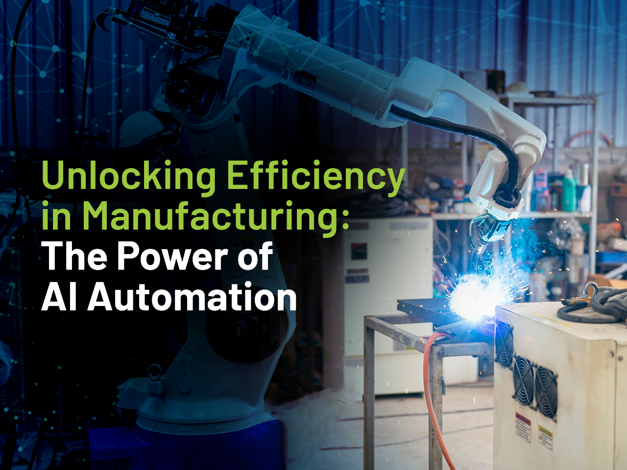 Unlocking Efficiency in Manufacturing: The Power of AI Automation - Gogenesis AI